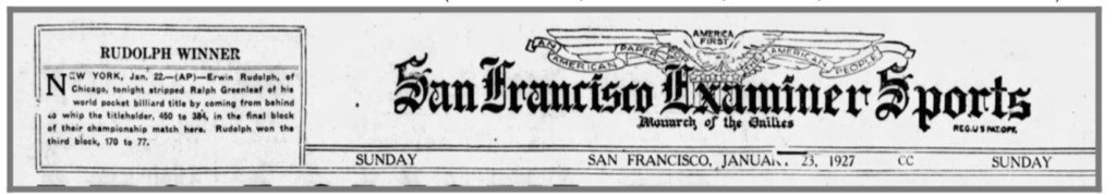 1927 World Title: Ralph Greenleaf versus Erwin Rudolph - Pool History