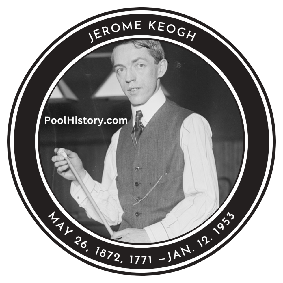 1953: Death of Straight Pool Inventor Jerome Keogh - Pool History